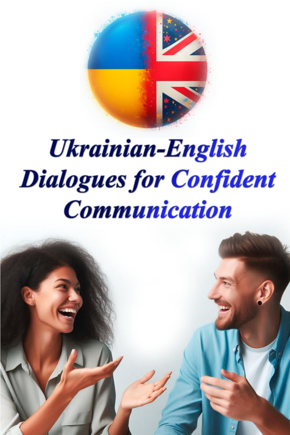 Ukrainian-English Dialogues for Confident Communication – KNiGDOM